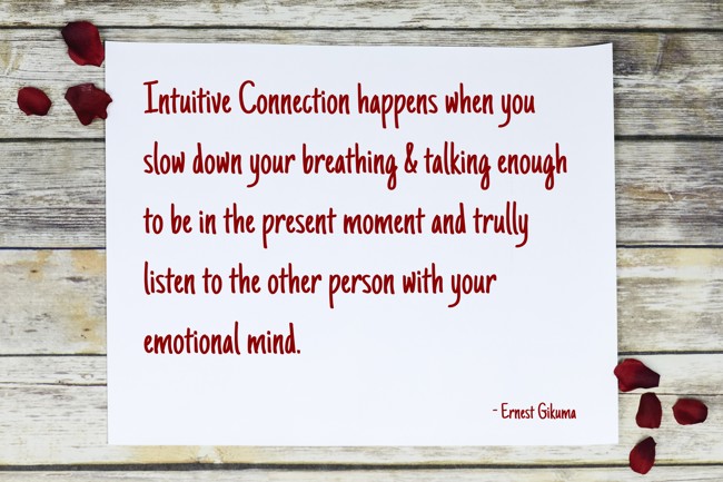 Intuitive Connection happens when you slow down your - Quozio