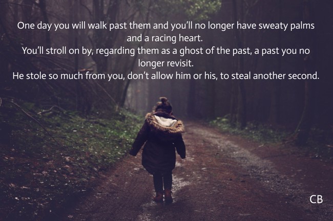 One day you will walk past them and you’ll no longer have - Quozio