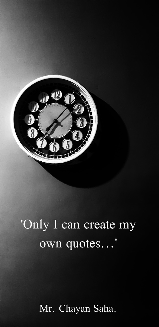 'Only I can create my own quotes...' - Quozio