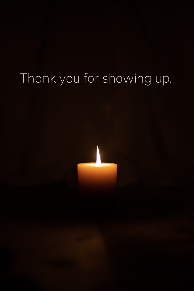 Thank you for showing up. - Quozio