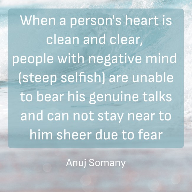 When a person's heart is clean and clear, people with - Quozio