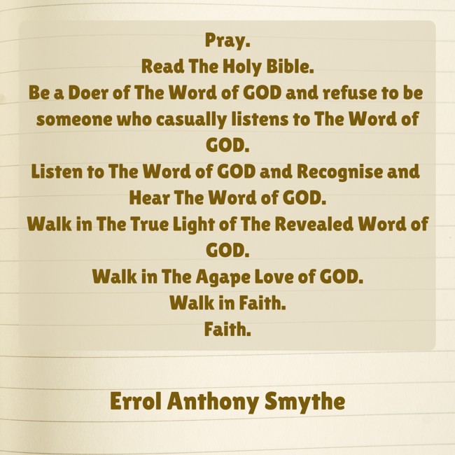 Pray. Read The Holy Bible. Be a Doer of The Word of GOD and - Quozio