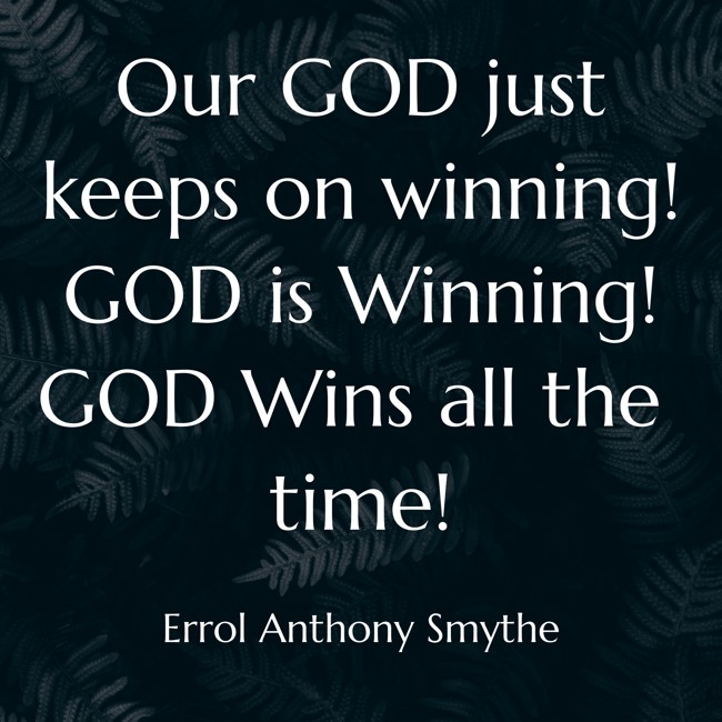 Our GOD just keeps on winning! GOD is Winning! GOD Wins all - Quozio